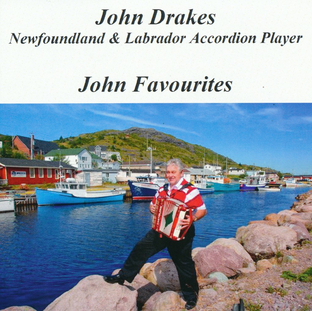 Freds Records » Blog Archive John Drakes - Newfoundland & Labrador ...